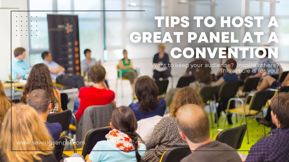 Tips to Host a Great Panel at a Convention – Sewing Senpai Cosplay